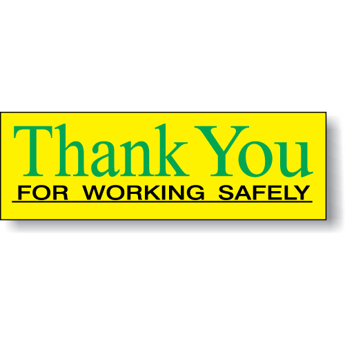 Safety Banner 4ft x 10ft: Thank You For Working Safely | Ratermann ...